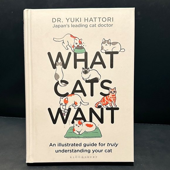 Cat | What Cats Want Illustrated Guide By Dr Yuki Hattori | Poshmark